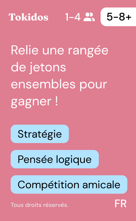 Aligne 4 ! – Tokidos